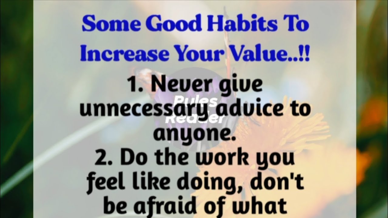 Some Good Habits To Increase Your Value | Lessonable Thoughts | Rules ...