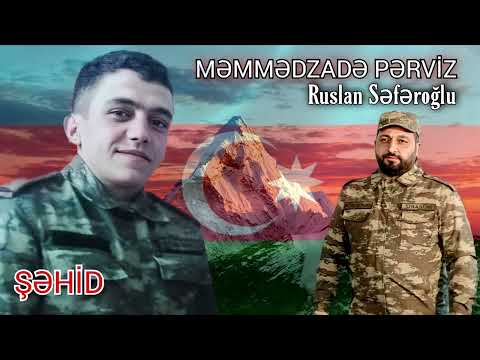 Sehid Perviz Memmedzade Ruslan Seferoglu