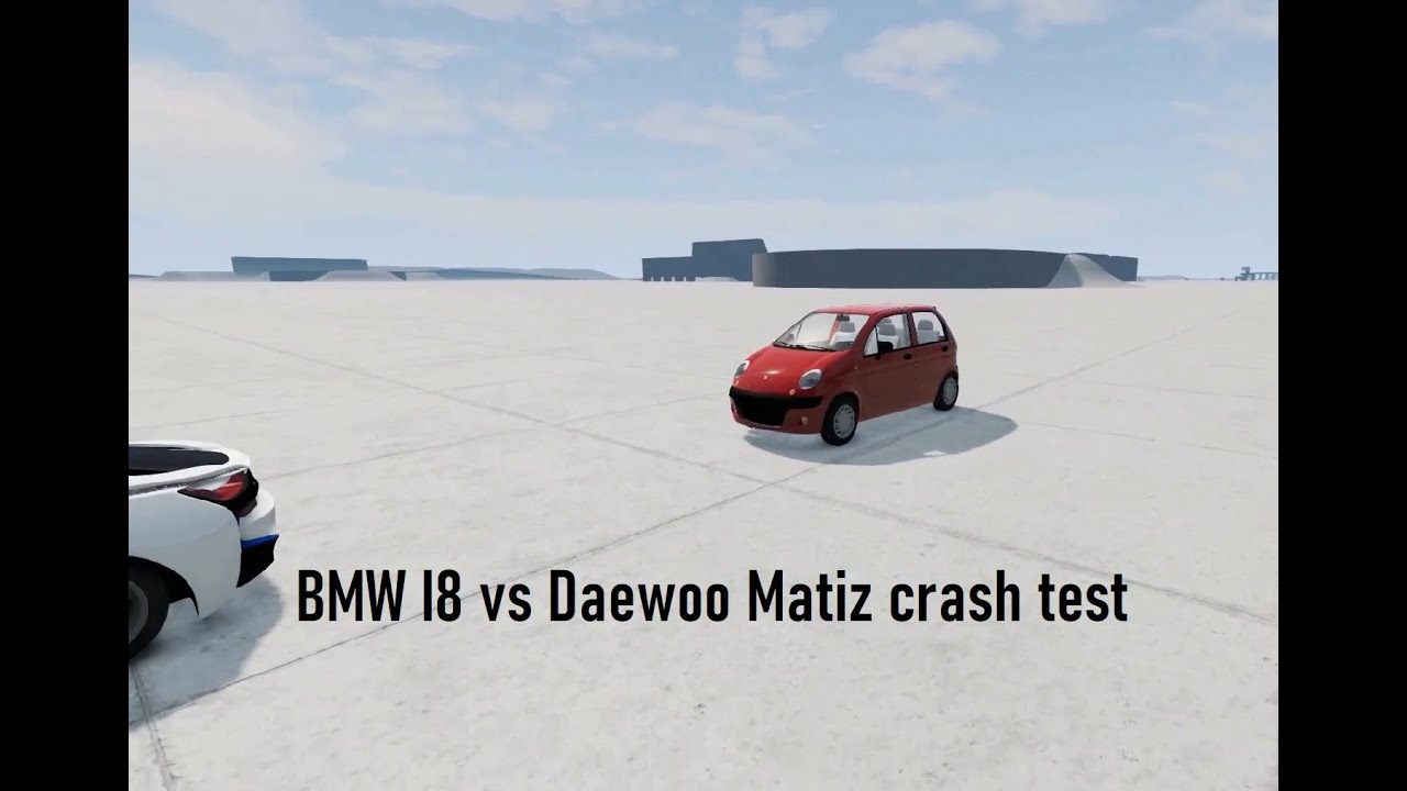 BMW I8 vs. DAEWOO MATIZ 💥💥 BeamNG.drive crash test - YouTube