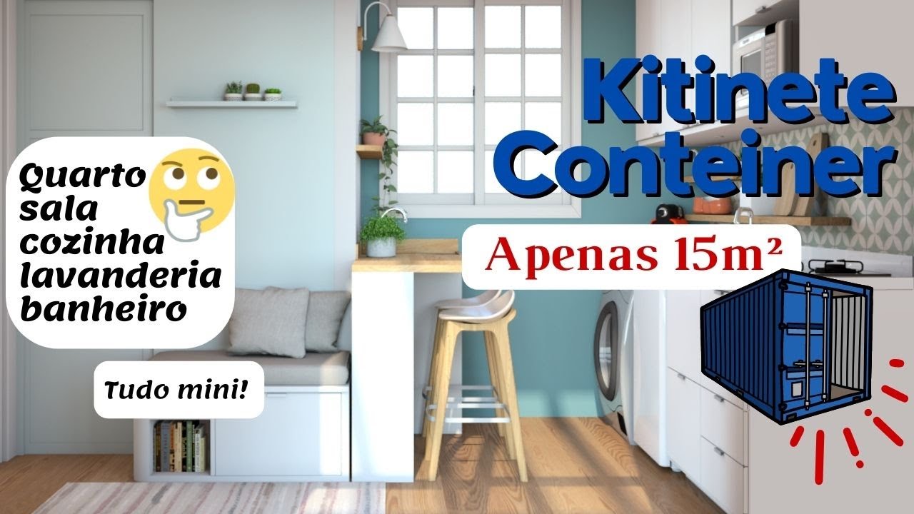 Kitnet Conteiner - 15m² Mini Casa Completa 🤩 - YouTube