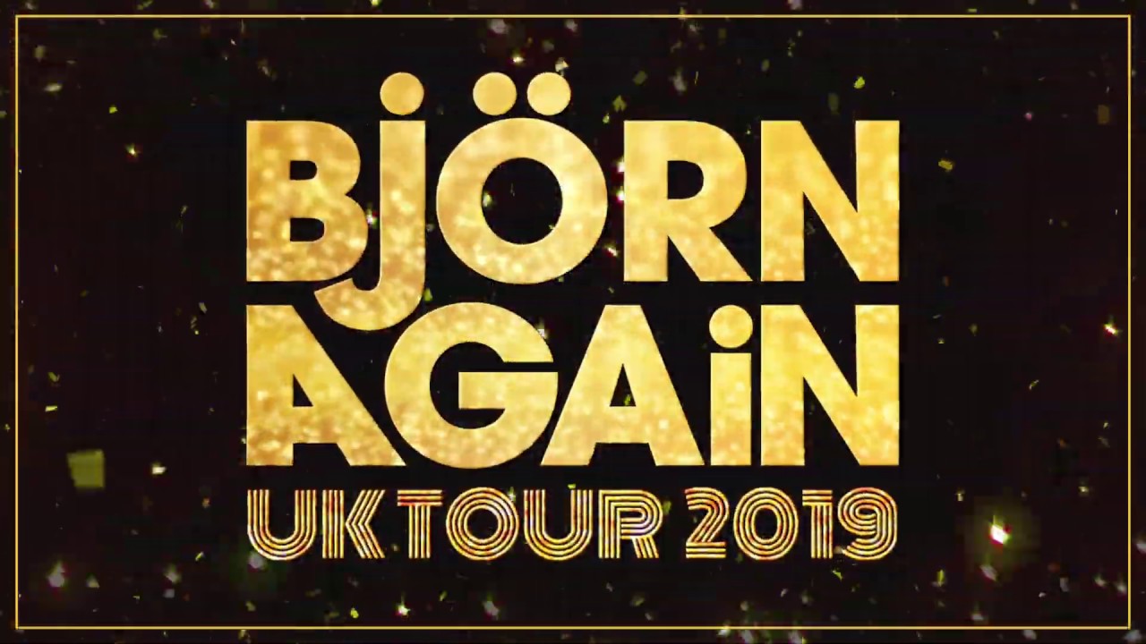 Bjorn Again UK Tour 2019 - YouTube
