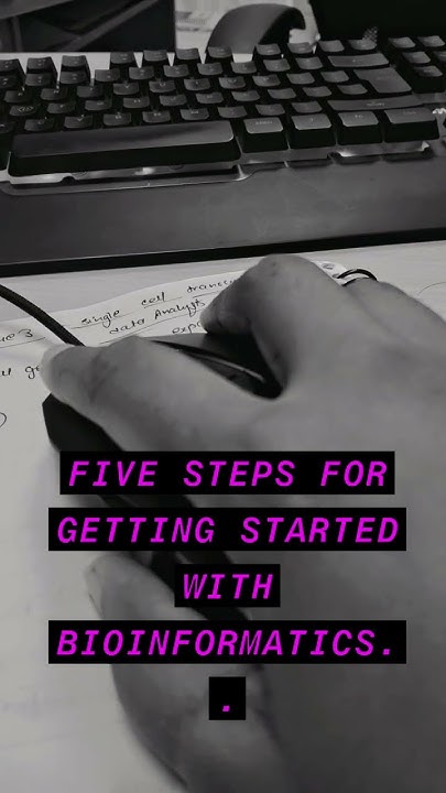 five steps for getting started with bioinformatics #research #bioinformatics #phd #csir - YouTube