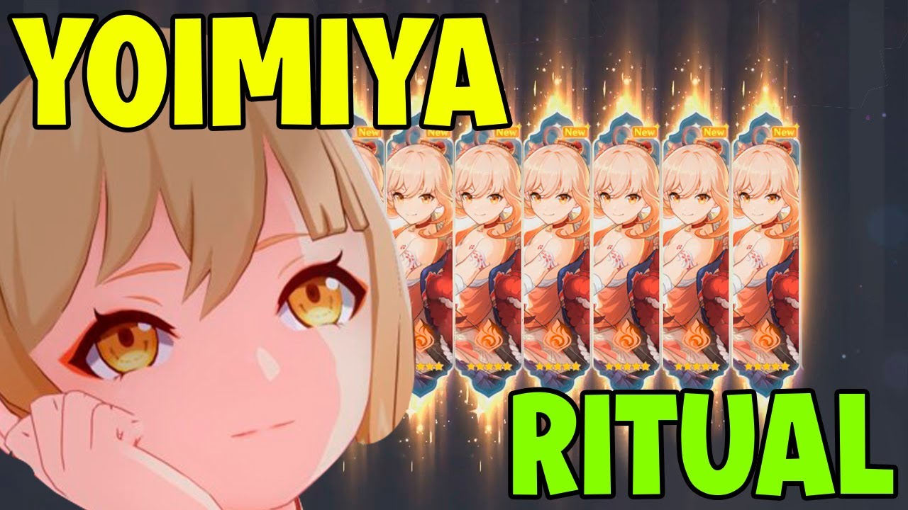 RITUAL para ASEGURAR A YOIMIYA! - YouTube