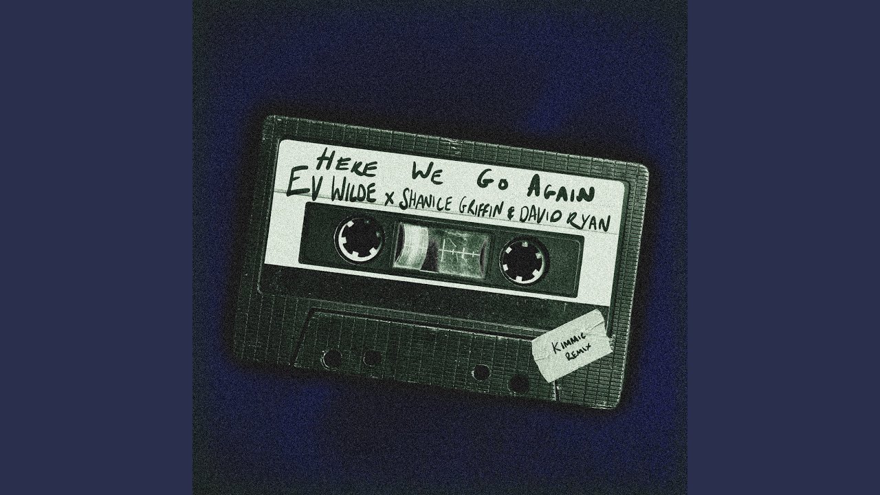 Here We Go Again (KIMMIC Remix) - YouTube