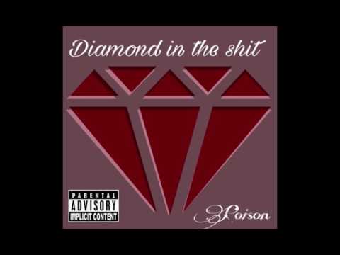 Poison-Diamond in the shit - YouTube
