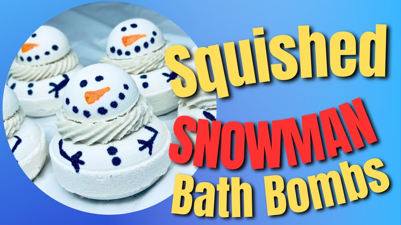 Snowman Bath Bombs! - YouTube