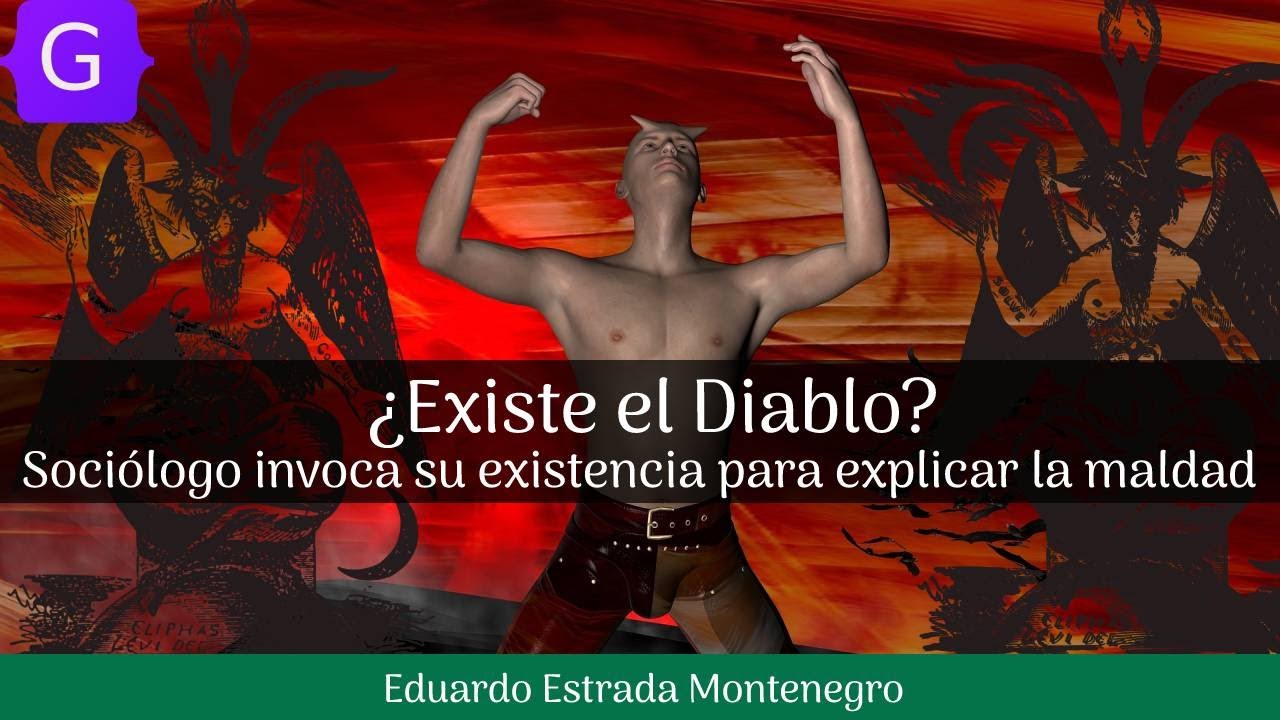 ¿Existe el Diablo?Sociólog invoca su existena para explicar maldad ...