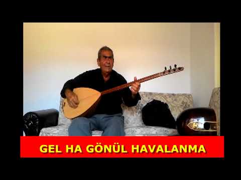 Gel Ha Gönül Havalanma,Hüseyin Doğan (Uzun Hava)