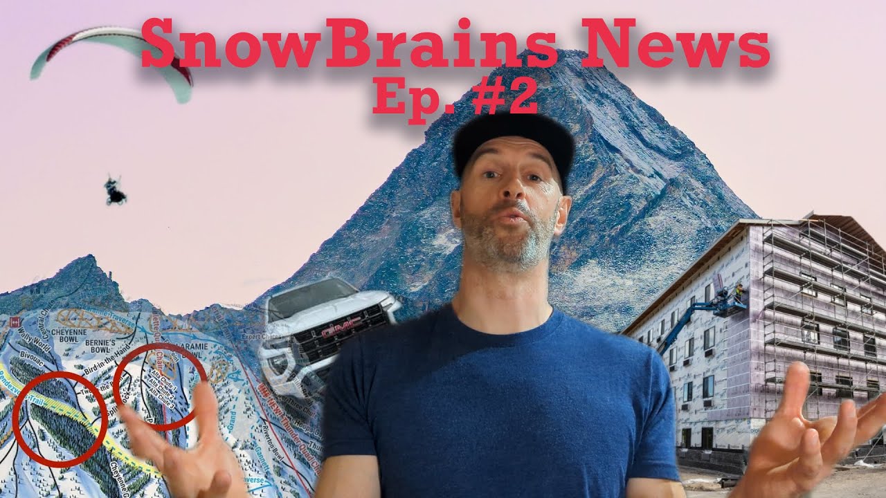 SnowBrains News Ep. #2 - Snow in Colorado, So Many Resort Upgrades, and ...