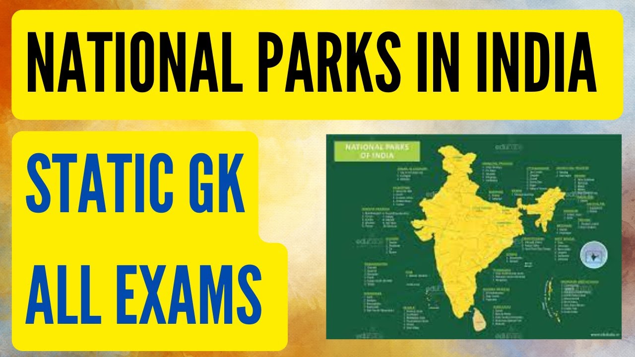 STATIC GK || STATIC GK NATIONAL PARKS IN INDIA |AAI APPRENTICE GK ...