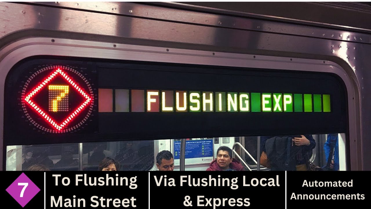 R188 - 7 Train Announcements To Flushing-Main St via Flushing Local ...