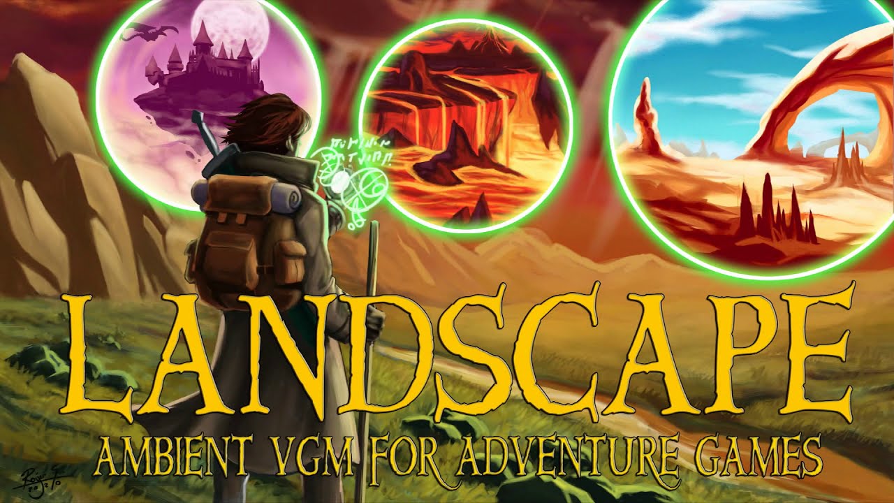 Landscape: Ambient VGM for Adventure Games - YouTube