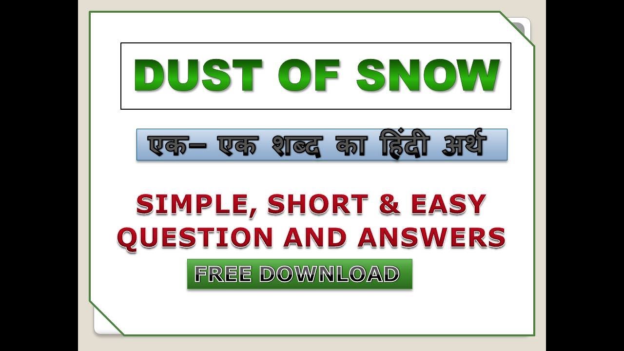 DUST OF SNOW POEM class 10/ english class 10/ poem 1/ chapter 1 ...