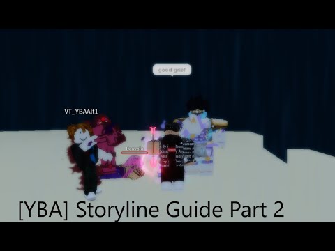 [YBA] YBA Story line guide(PART 2) - YouTube