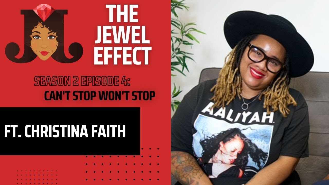 The Jewel Effect Season 2 Episode 4 - Can't Stop Won't Stop ft ...