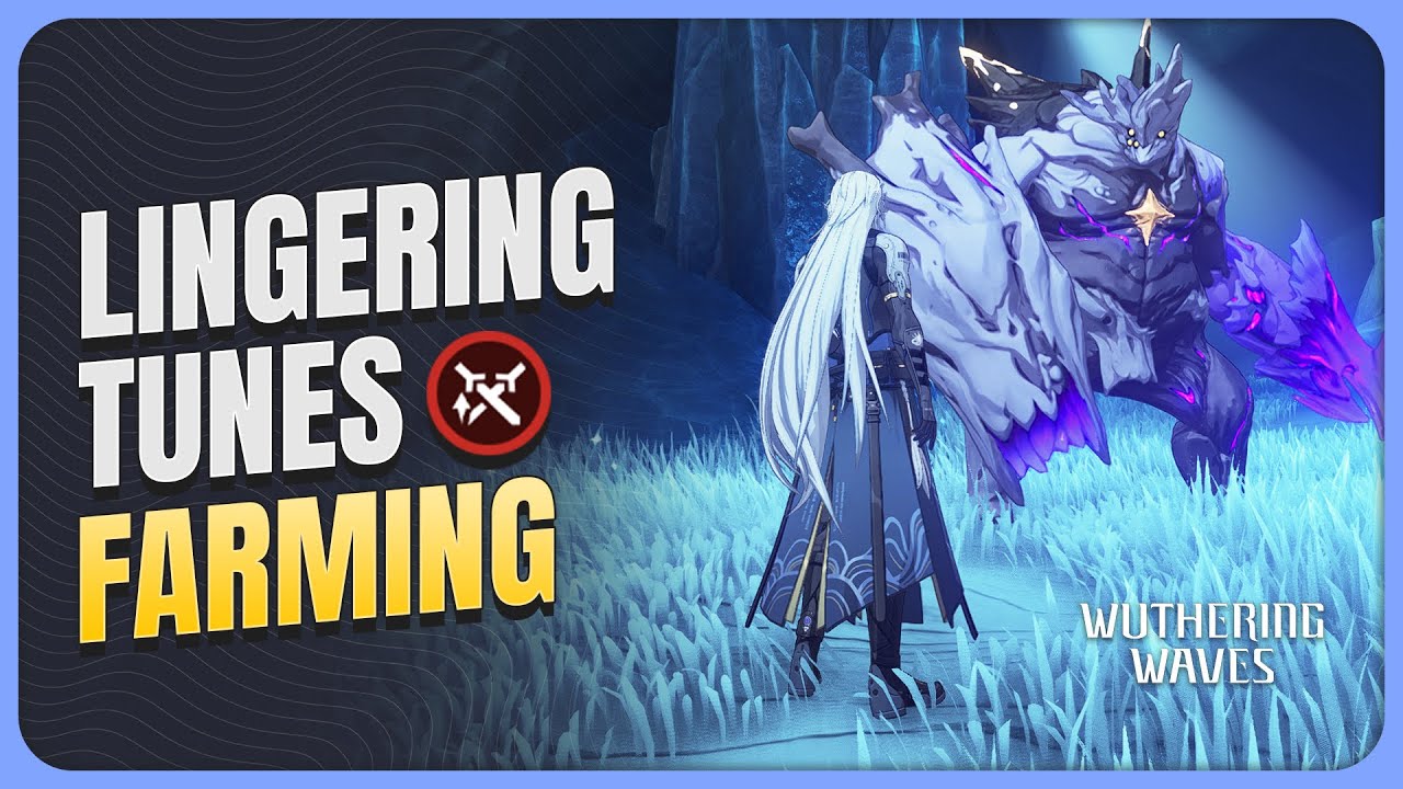 Complete Lingering Tunes Echo Farming Guide with Route Map | Wuthering ...