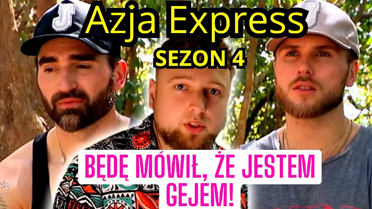 Azja Express SEZON 4 odc. 4 Będę mówił, że jestem GEJEM! s04e04 2024 ...