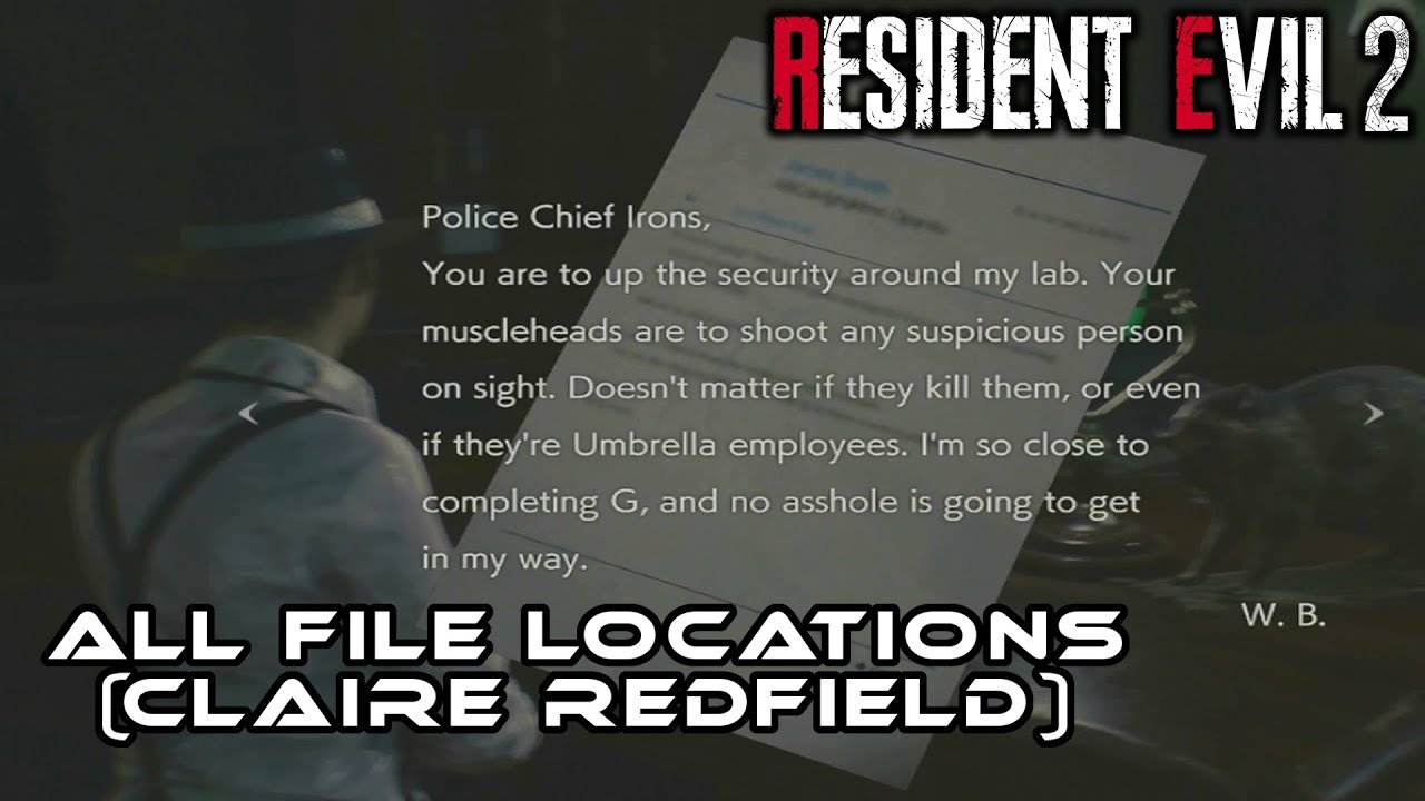 Resident Evil 2 (RE2) Remake I All File Locations (Claire Redfield ...