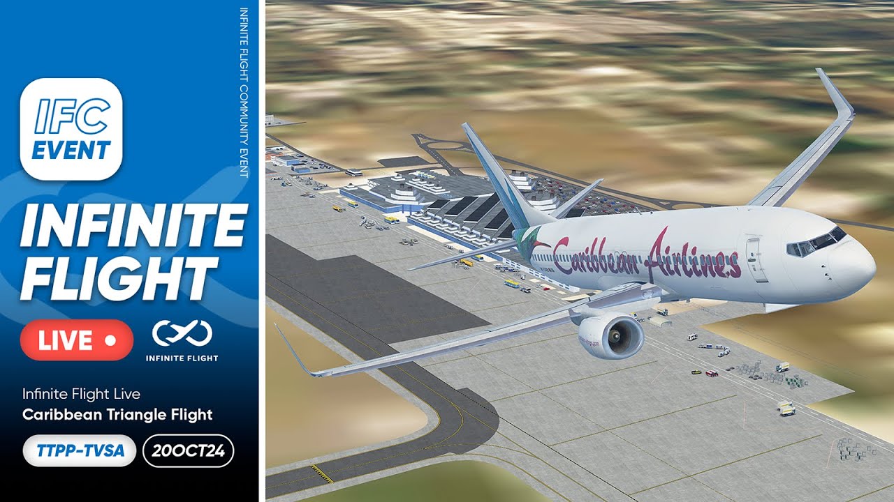 Infinite Flight Community Event: Caribbean Triangle Flight [20OCT24 ...