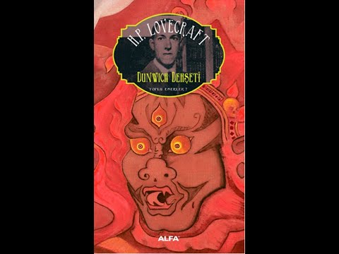 DUNWİCH DEHŞETİ - HOWARD PHILLIPS LOVECRAFT - TAM METİN - YALÇIN ALTIN