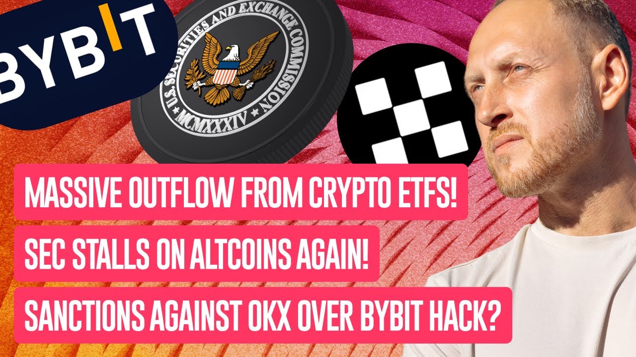 Record outflow from crypto ETF, SEC delays altcoin ETF decisions, EU preparing sanctions against ...