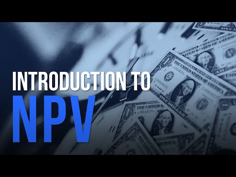 Introduction to Net Present Value (NPV)