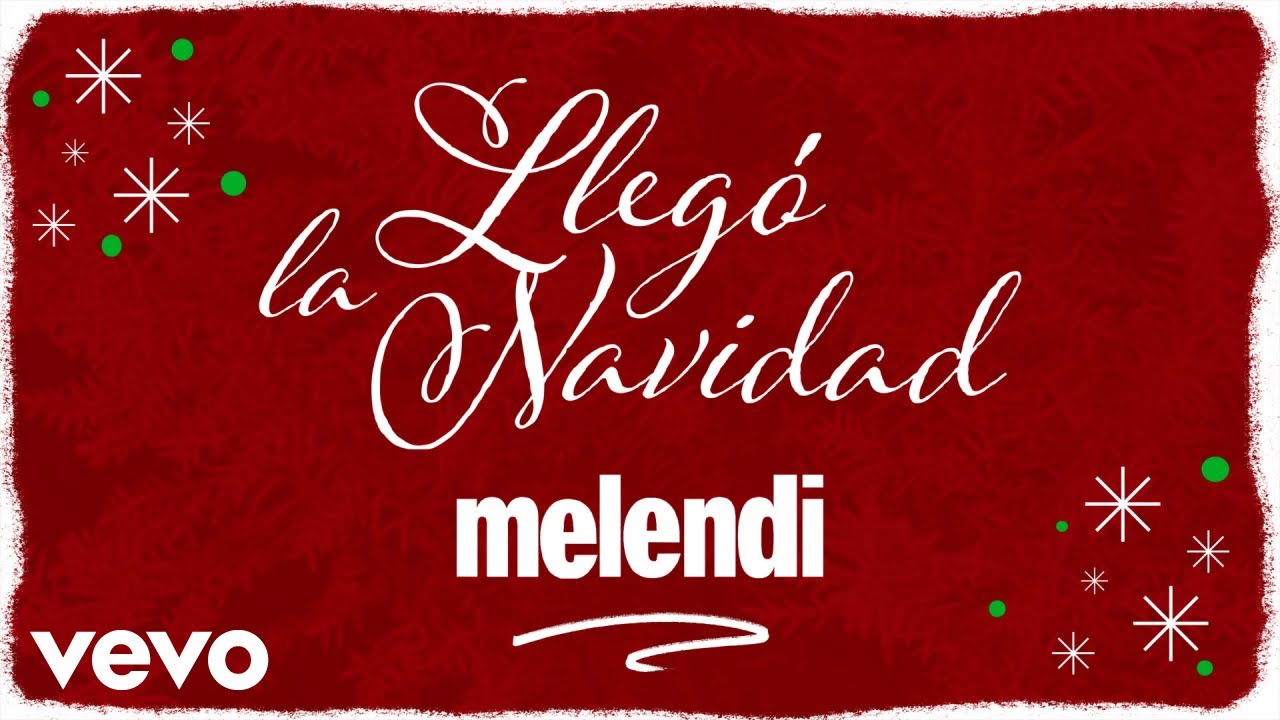 Melendi - Llegó la Navidad - YouTube Music