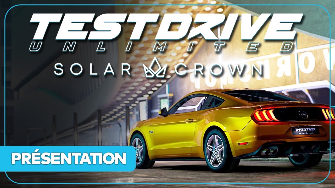 TEST DRIVE UNLIMITED SOLAR CROWN : Gameplay, open world, infos... Tout ...