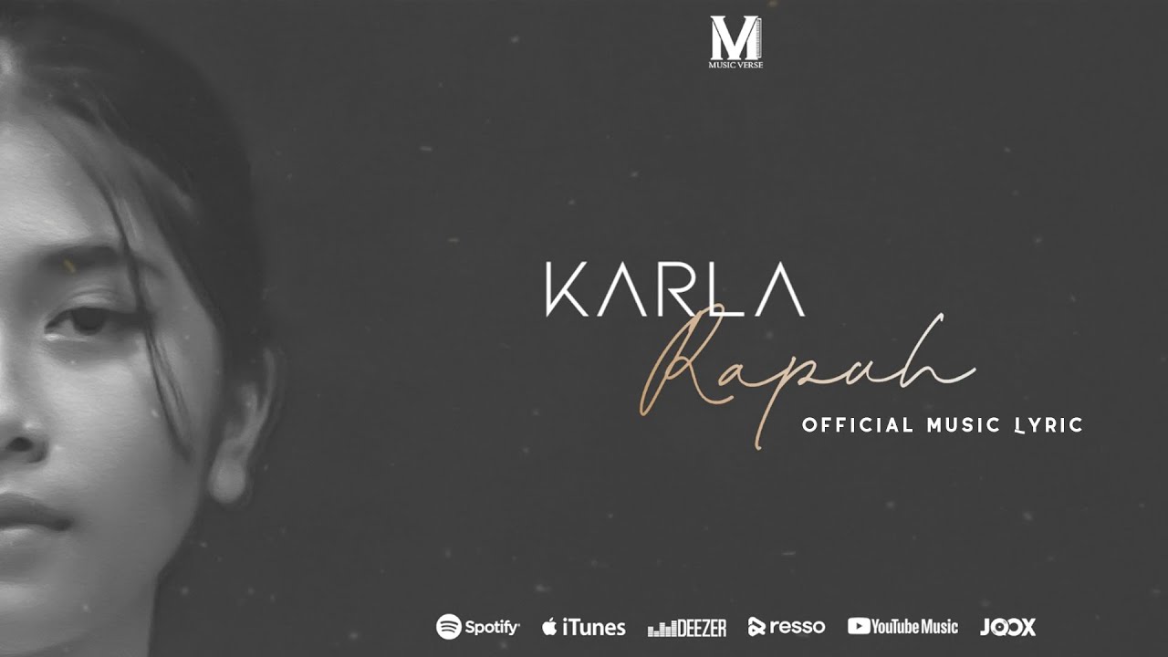 Karla - Rapuh (Official Music Lyric) - YouTube