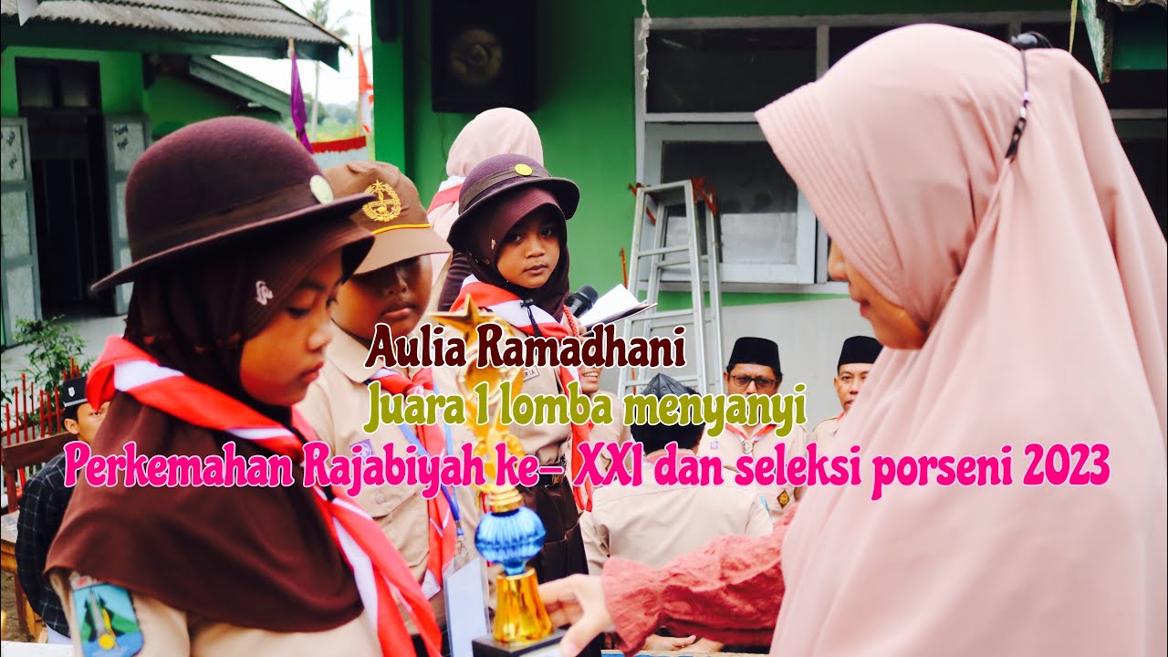 Aulia Ramadhani juara 1 lomba menyanyi Perkemahan Rajabiyah XXI & seleksi porseni2023 (MI al ...