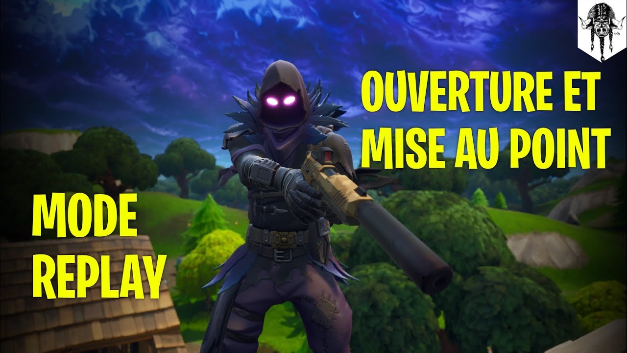 [FORTNITE] Tuto mode replay : ouverture et mise au point - YouTube