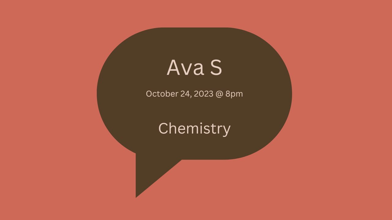 High School Chemistry Lesson 2023 10 24 At 8pm MST Ava S YouTube High School Chemistry Lesson 2023 10 24 At 8pm MST Ava S YouTube