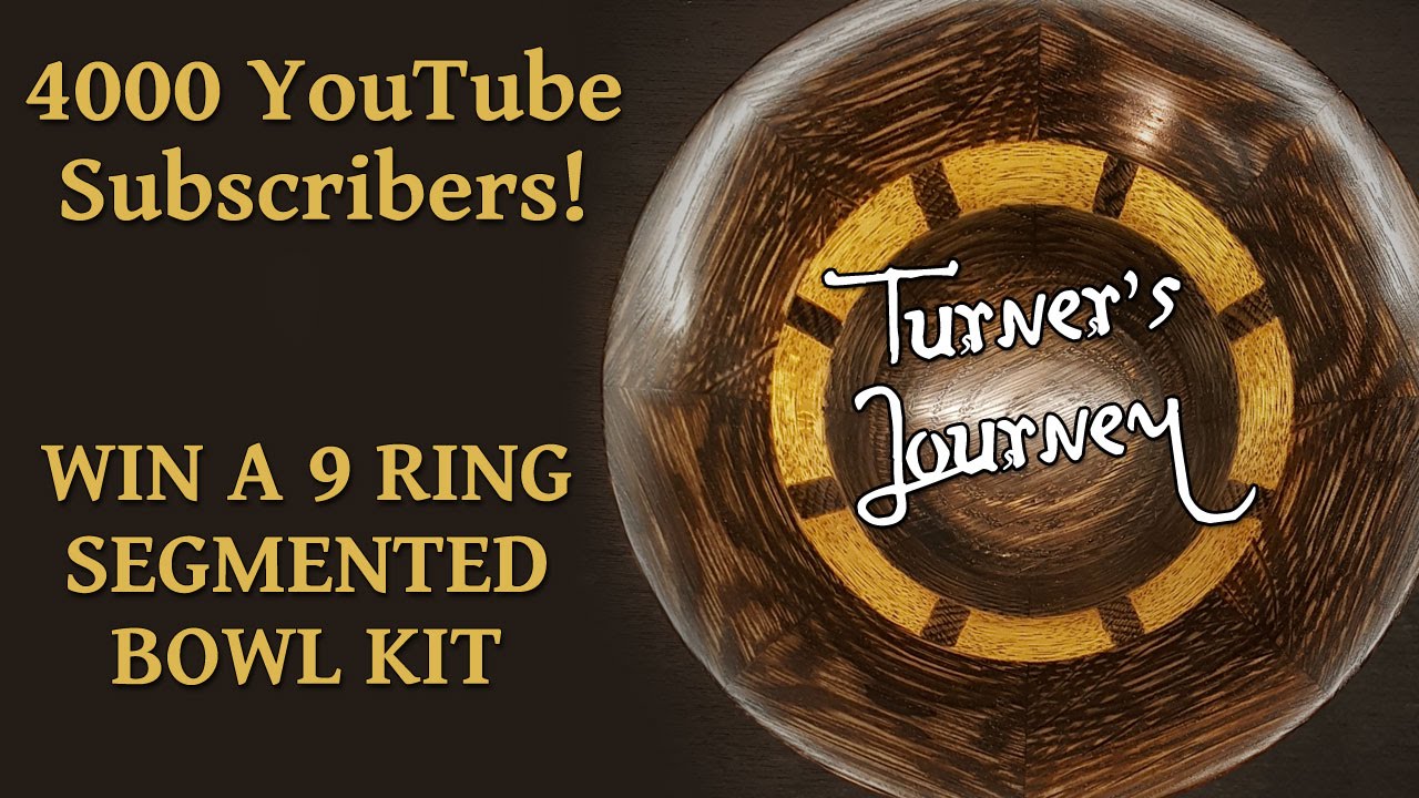 E28 - Win a Segmented Bowl Kit! 4000 Subs Giveaway! - YouTube