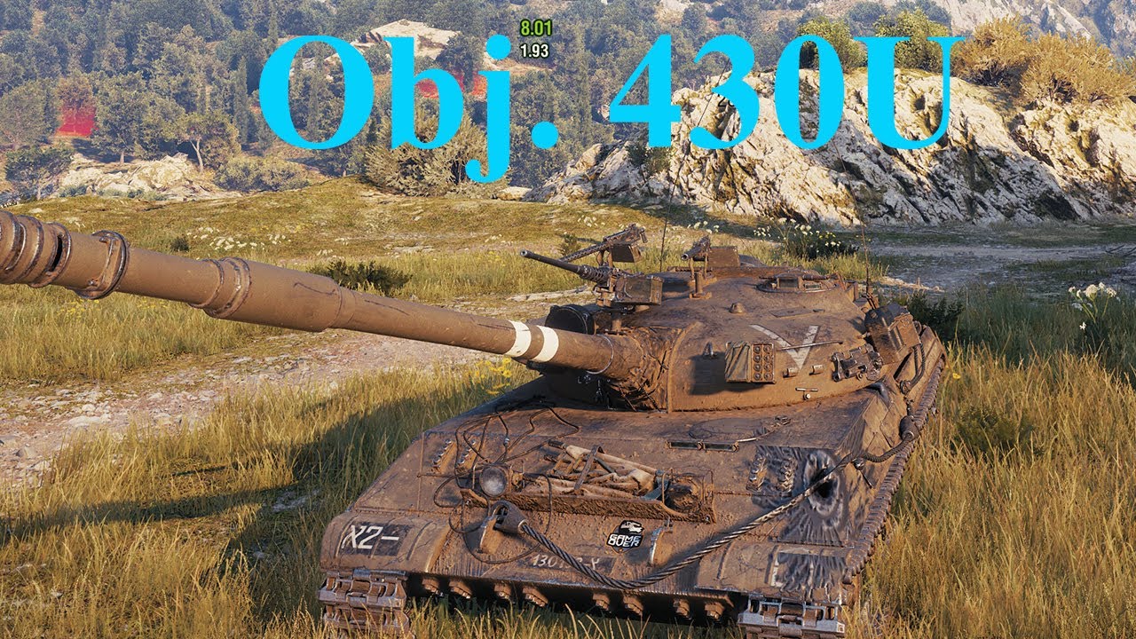 Obj. 430U - 3 mark ( 81 - 95% ) | World of tanks - YouTube