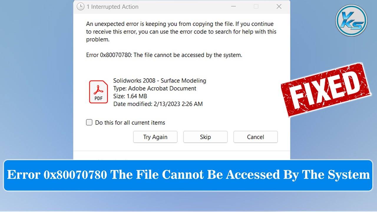 How to Fix Error 0x80070780: The File Cannot Be Accessed by the System - YouTube