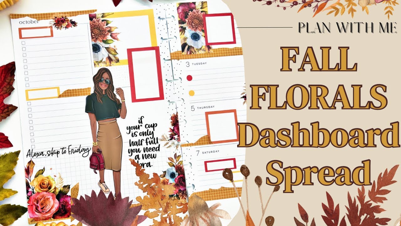 PLAN WITH ME | FALL FLORALS | DASHBOARD HAPPY PLANNER - YouTube