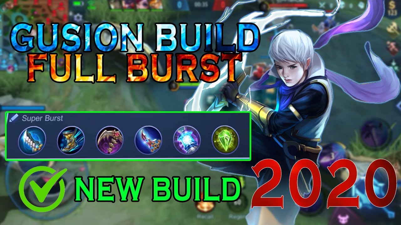 GUSION NEW BUILD | 2020 | FULL BURST🔥| NO ESCAPE!! | Play X Grind ...