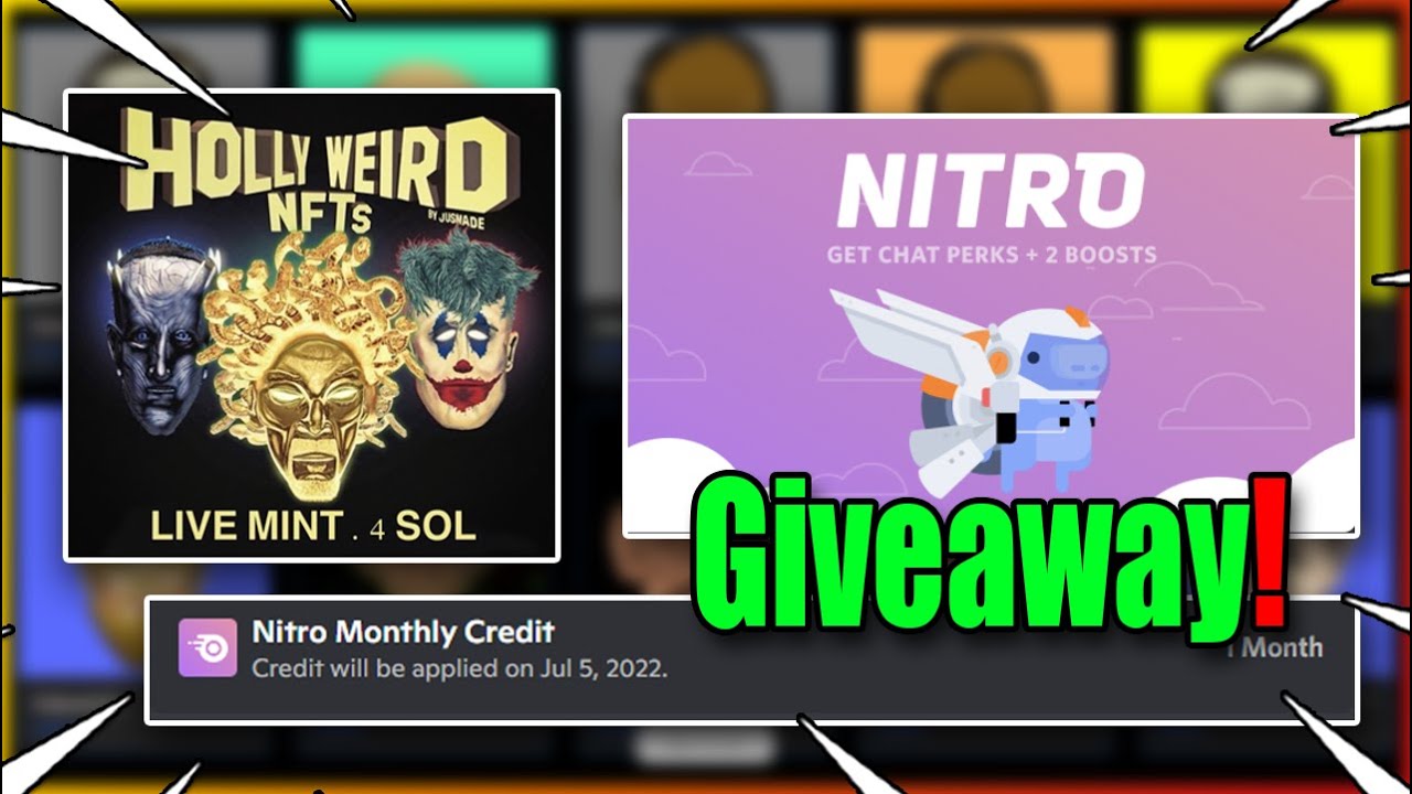 HollyWeird X DISCORD NITRO & NFT GIVEAWAY (1 MONTH NITRO) - YouTube
