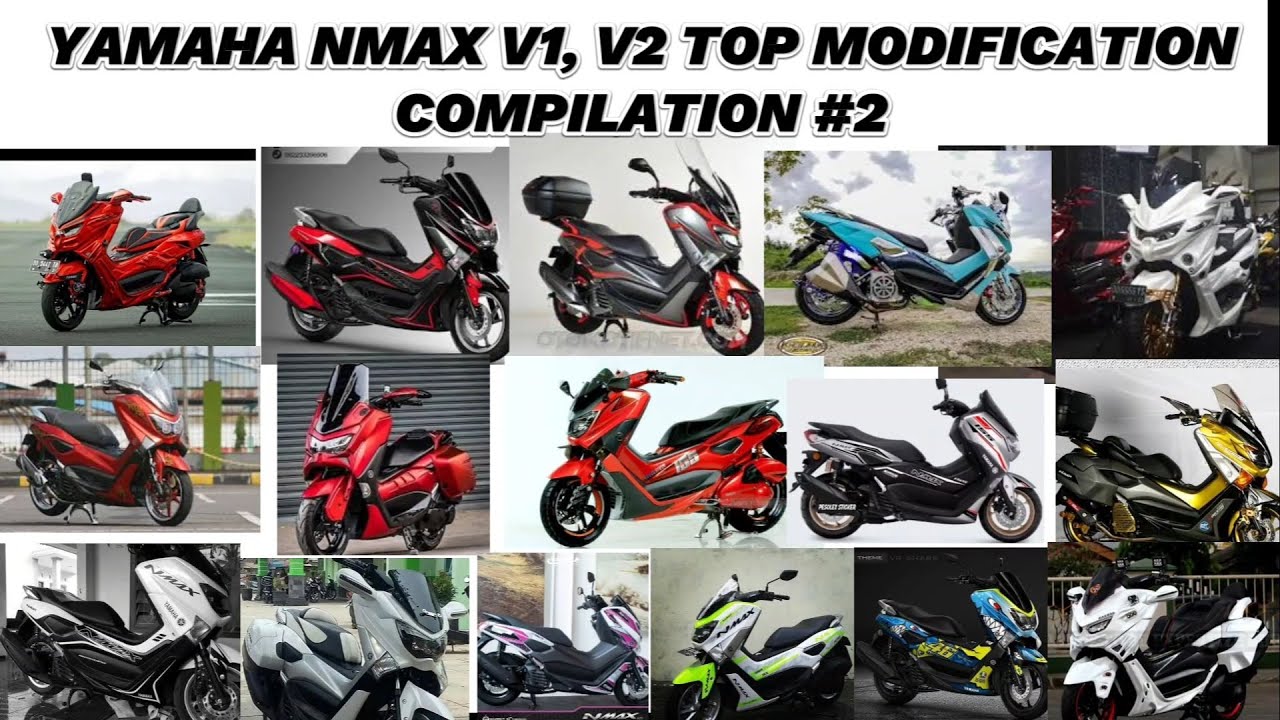 Yamaha Nmax v1, v2 Modification | compilation - YouTube