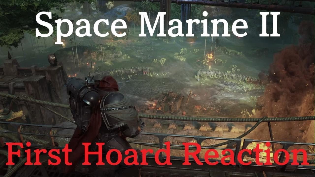 Warhammer 40000: Space Marine 2 - First Hoard Reaction - YouTube