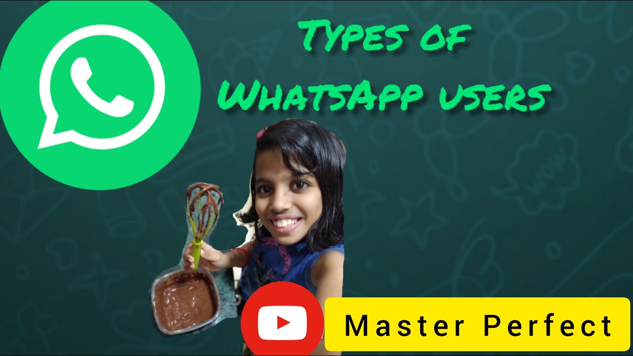 Types of WhatsApp users | Master Perfect - YouTube