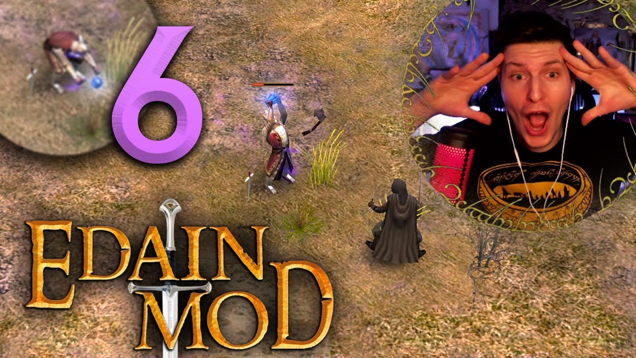 EDAIN MOD 4.7 - C'EST TROP FACILE ! | Épisode 6 - YouTube