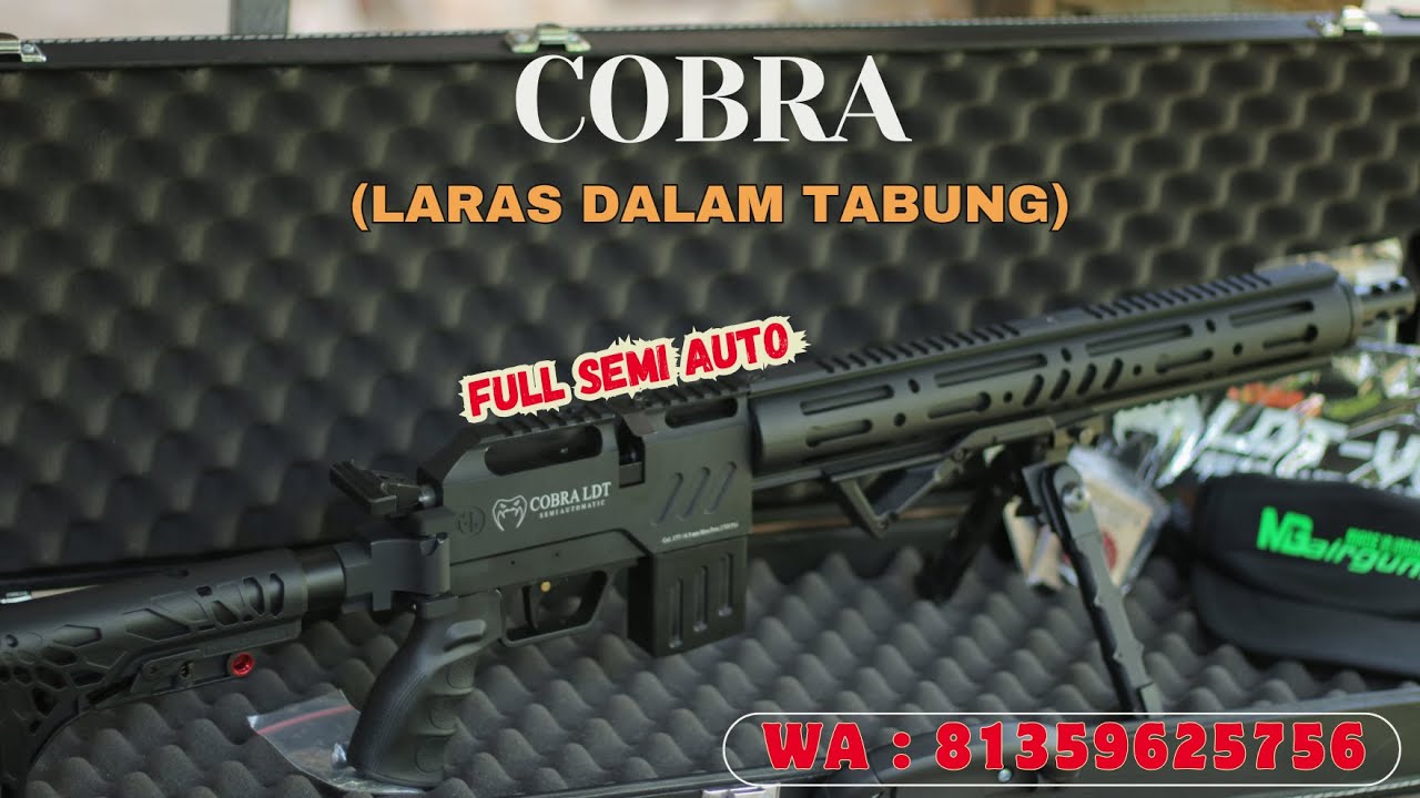 PRODUK TERBARU !! SENAPAN ANGIN PCP COBRA LDT - UNIT PREMIUM PARA ...