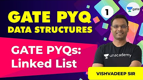 Data Structure: GATE PYQs | GATE/ESE 2022 | Vishvadeep Sir - YouTube