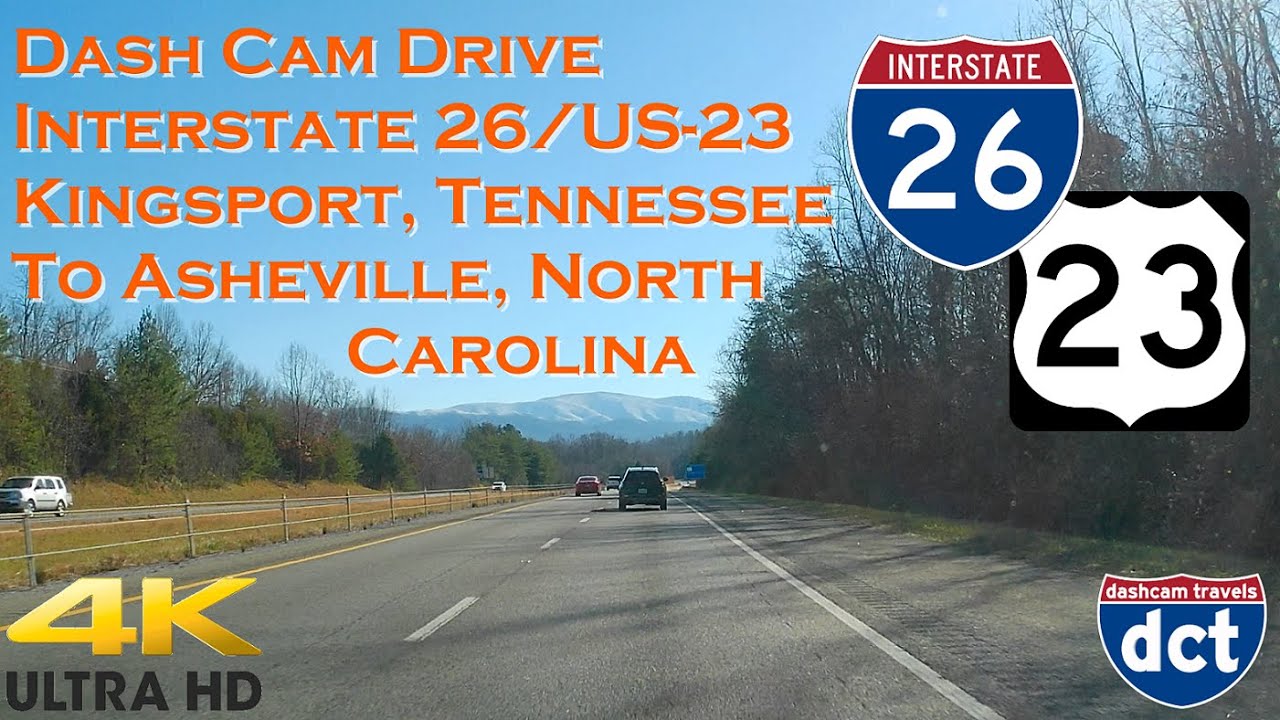 Dash Cam Drive on Interstate 26 and US-23 from Kingsport, Tennessee to ...