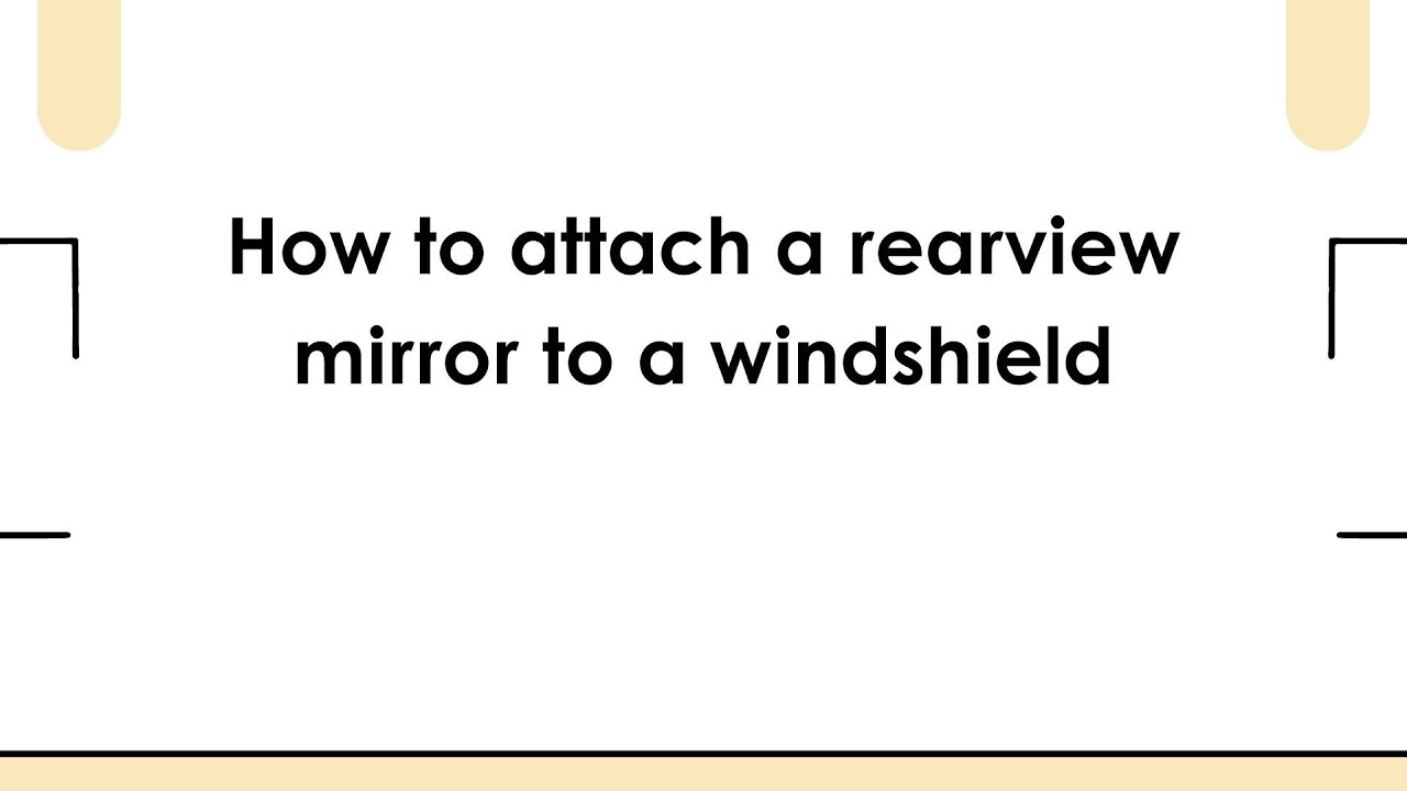 How to attach a rearview mirror to a windshield - YouTube