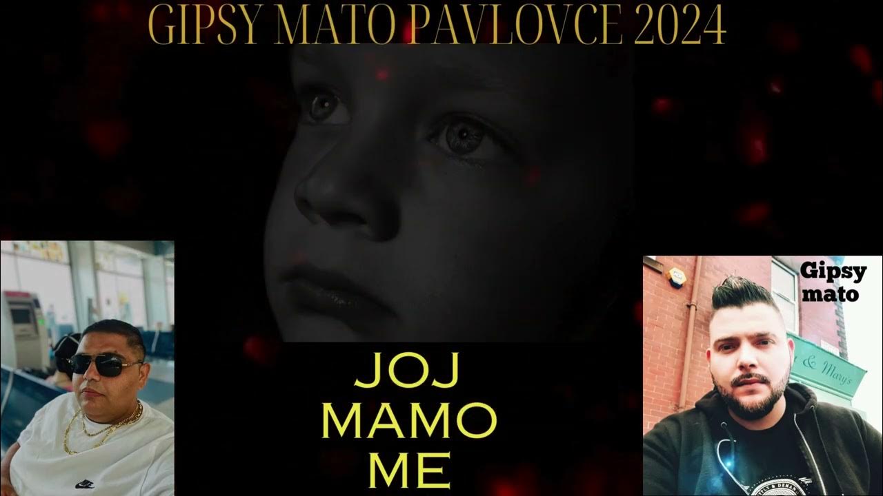 Gipsy mato pavlovce 2024 joj mamo me /cover - YouTube