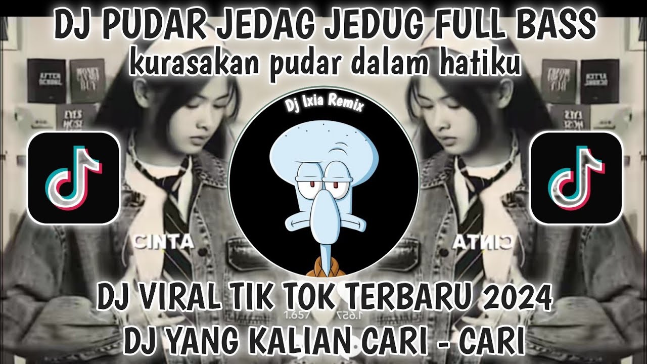DJ KURASAKAN PUDAR DALAM HATIKU VIRAL TIKTOK TERBARU 2024-DJ PUDAR ...