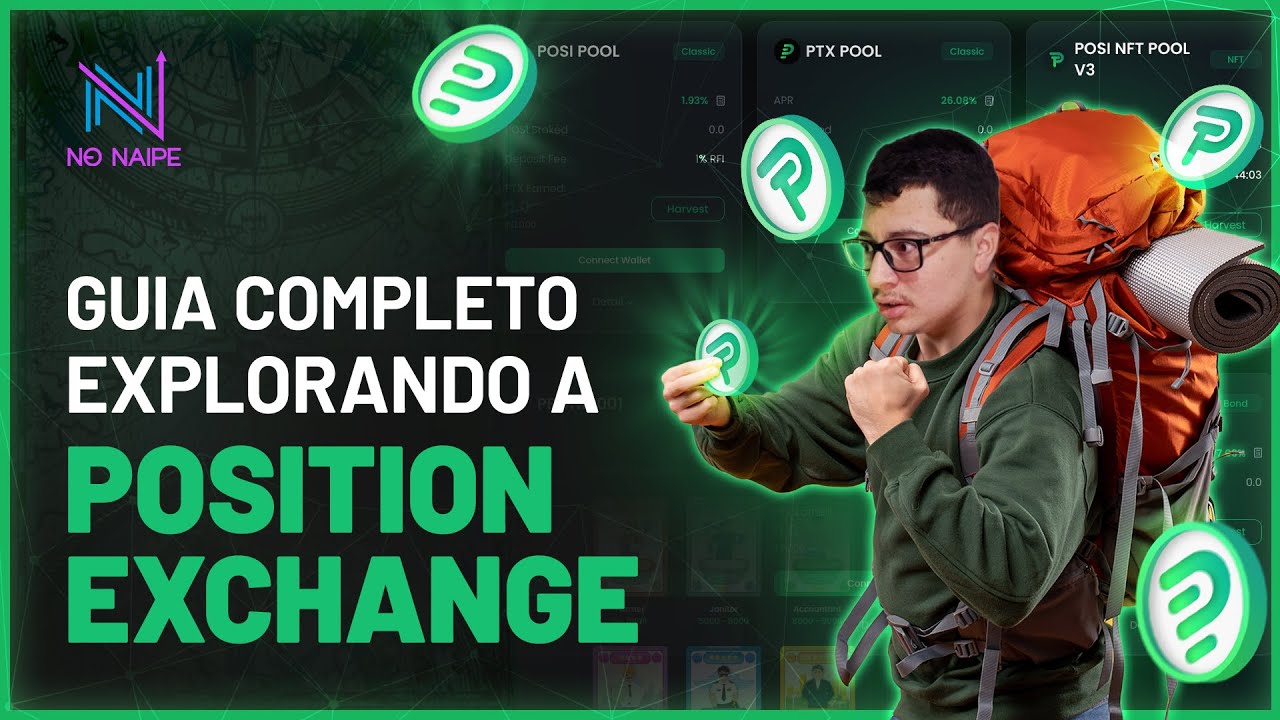 APRENDA COMO UTILIZAR TODAS AS FUNCIONALIDADES DA POSITION EXCHANGE DE ...