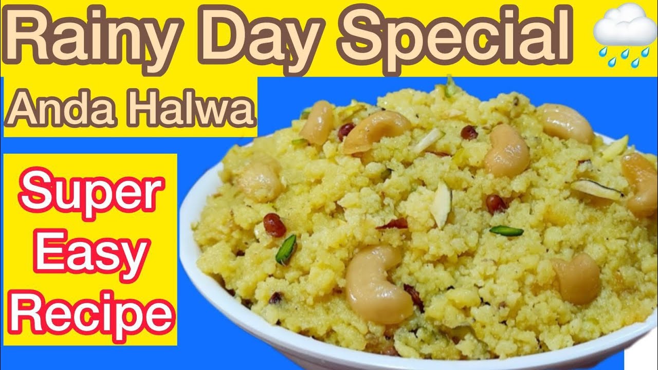 Anda Ka Halwa Recipe | Cozy Rainy Weather Dessert 🌧️ | Easy & Quick Egg ...